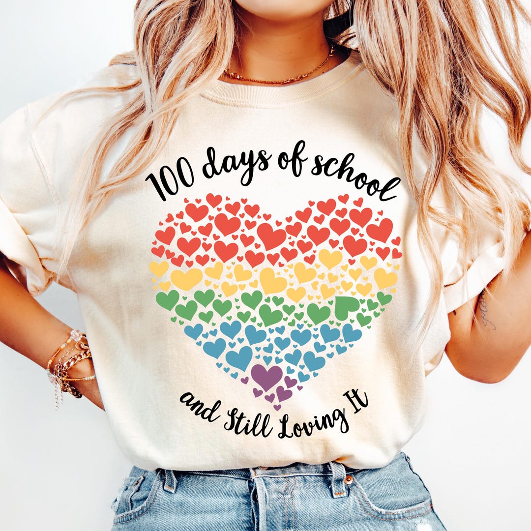 100th Day of School and Still Loving It Svg Png,100 Rainbow Hearts Png ...