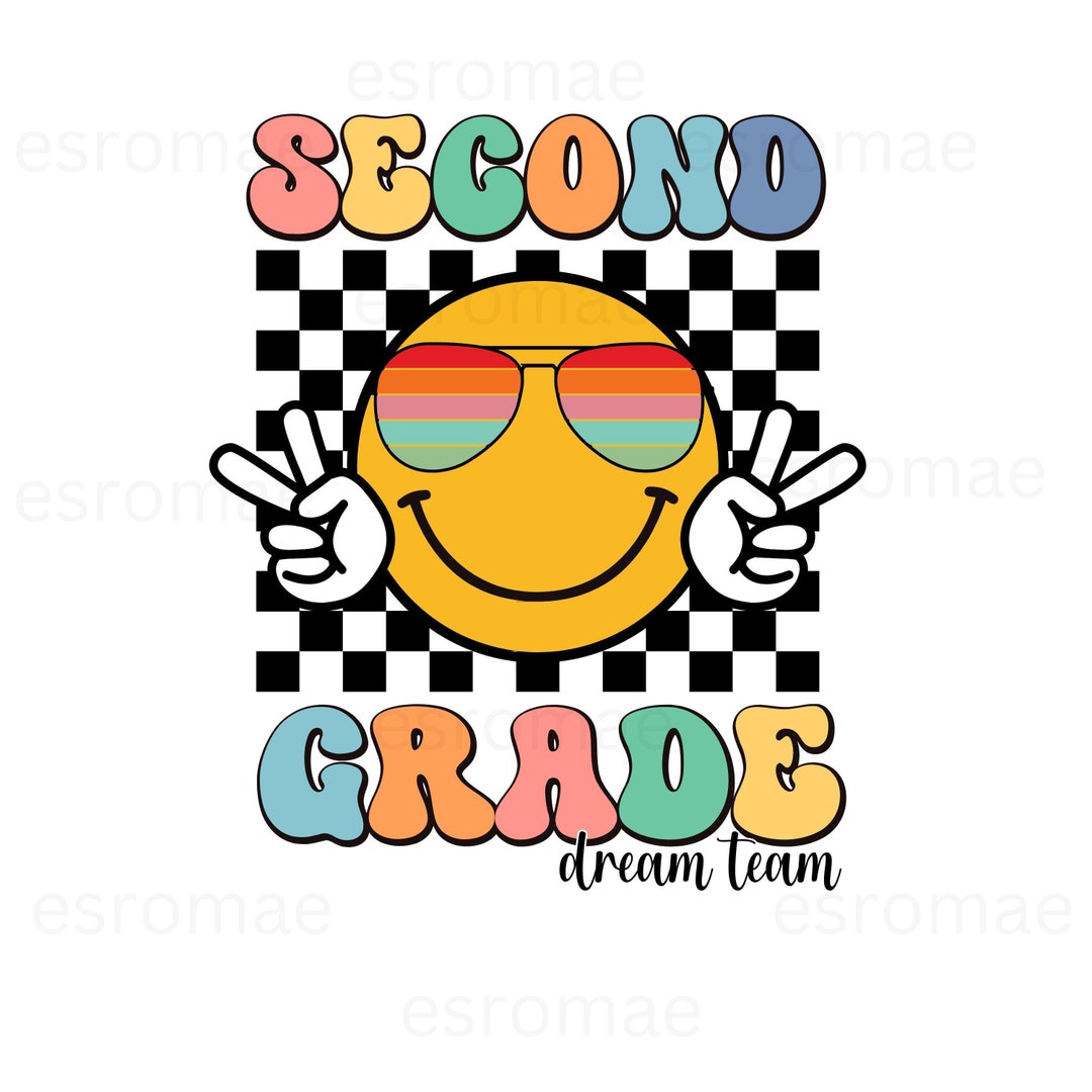Second Grade Dream Team SVG PNG, Smile Face First Day of 2nd Grade Svg ...