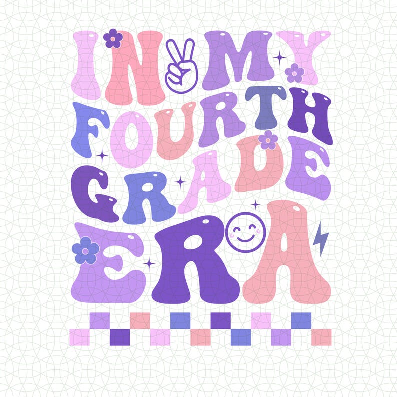 In My Fourth Grade Era Svg Png, 4th Grade Teacher Student Svg, Back to ...