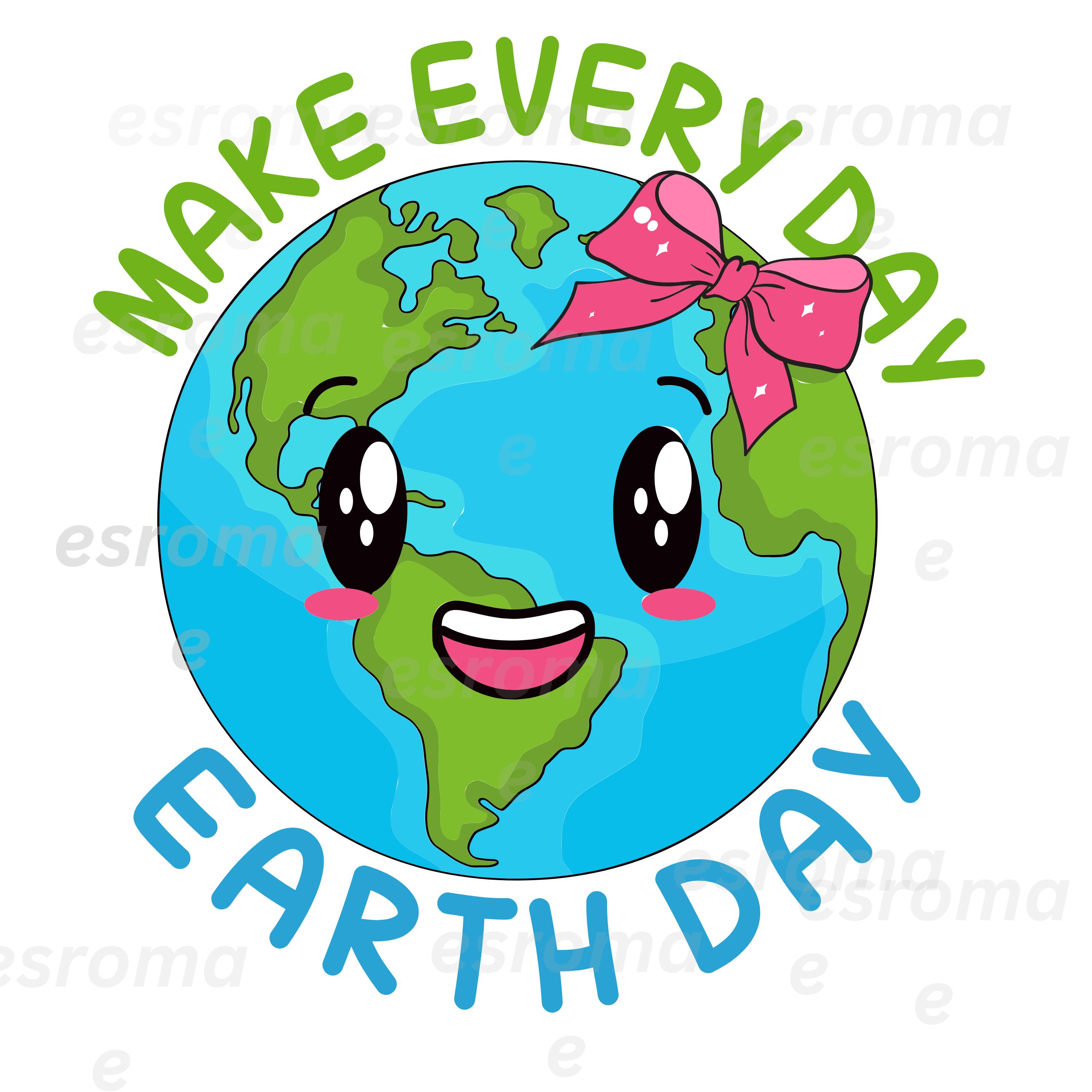 Make Every Day Earth Day Svg Png, Earth Day Cute Planet Svg, Planet ...