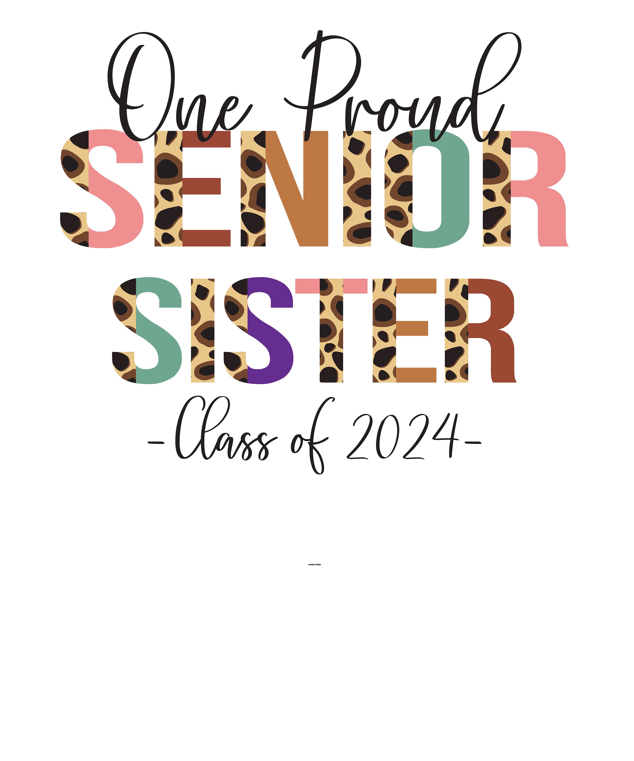 Proud Sister of A 2024 Senior PNG Svg, One Proud Senior Sister Class of ...