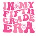 In My Fifth Grade Era Svg Png, Back to School Teacher Student Svg, 5th ...