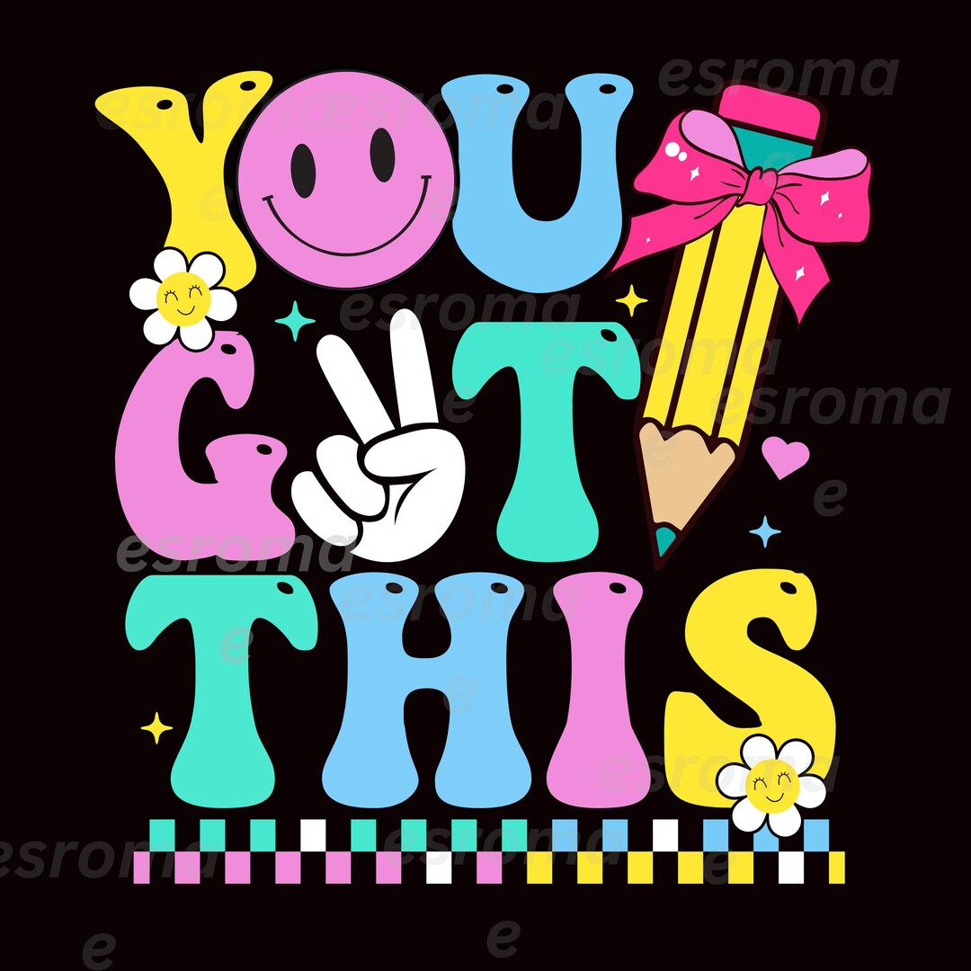 Its Test Day You Got This Testing Day Svg Png, Teacher Student Svg Png ...