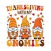 Thanksgiving With My Gnomies PNG, Thanksgiving Gnome Fall Turkey Retro ...