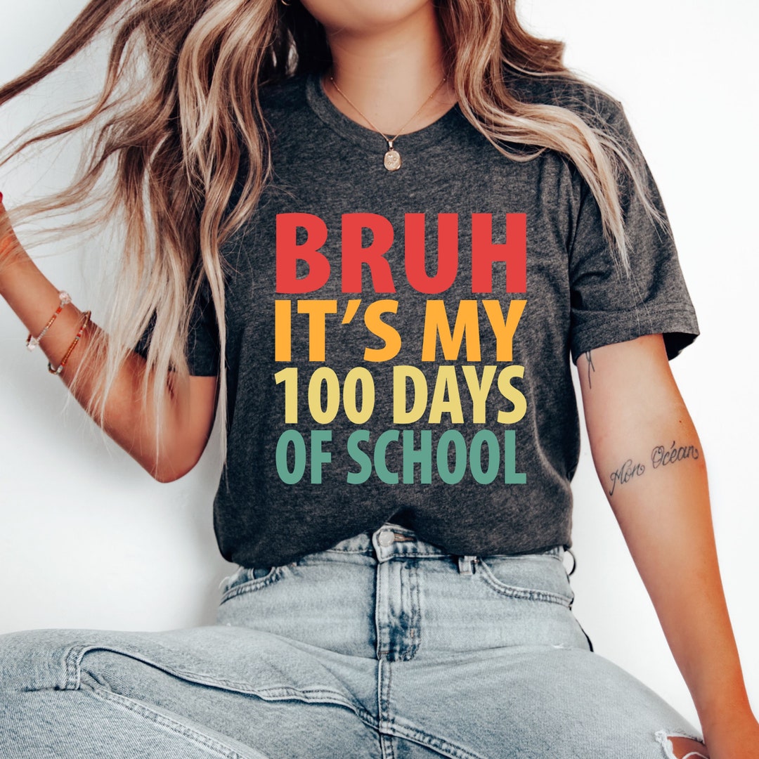 Bruh Its My 100 Days of School Svg Png, 100th Day of School Boys ...