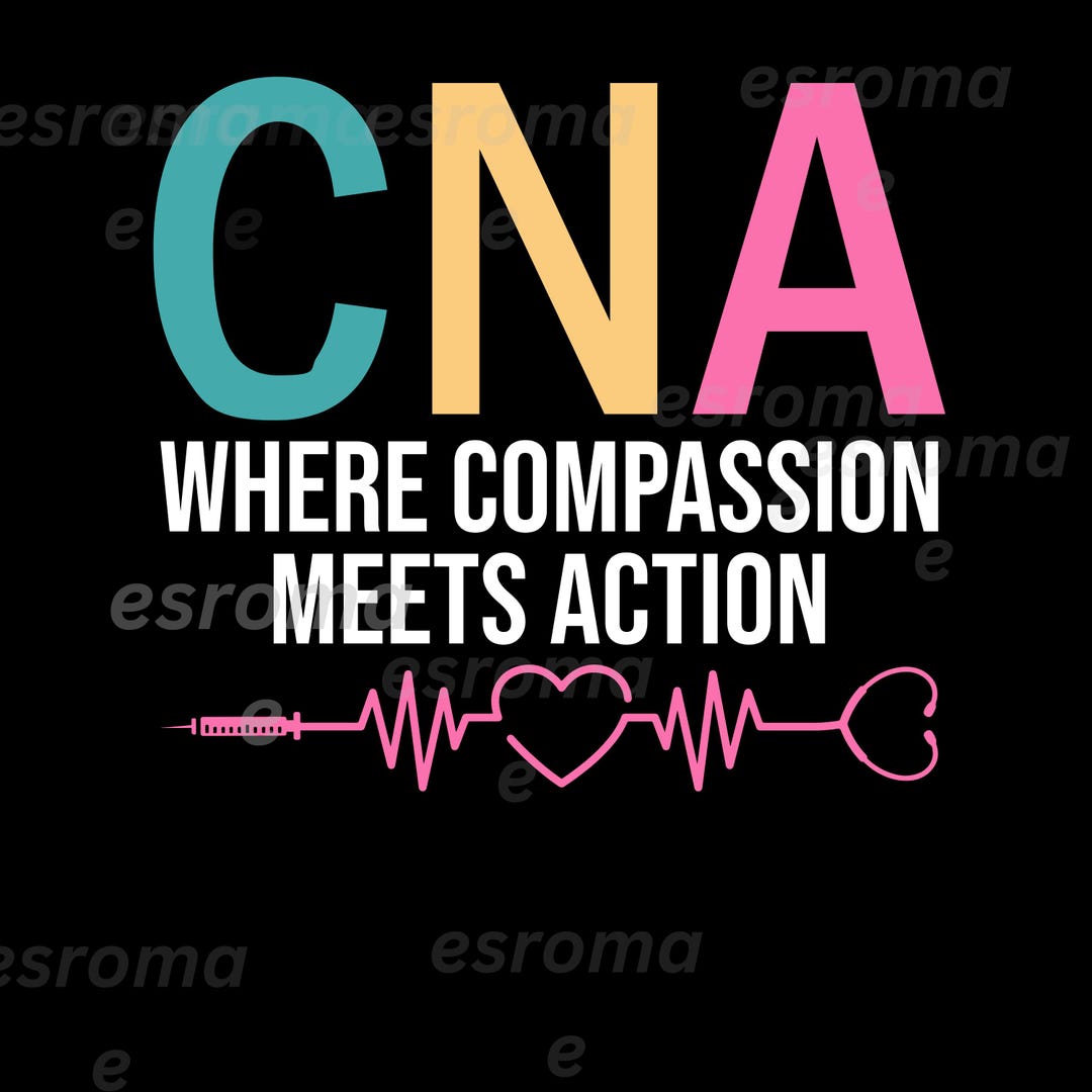 CNA Nurse Svg Png, CNA Nurse Gift, Nurse Appreciation, Certified ...