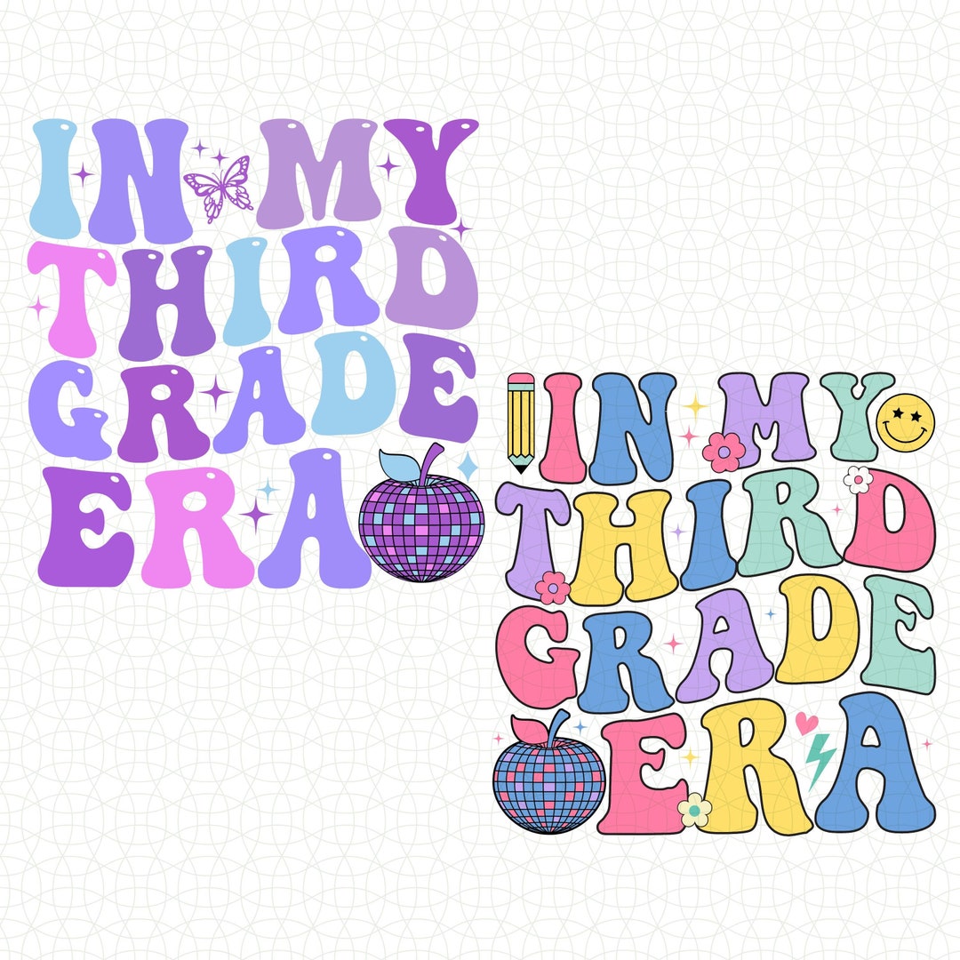 In My Third Grade Era Groovy Svg Png, Back to School Teachers Kids Png ...