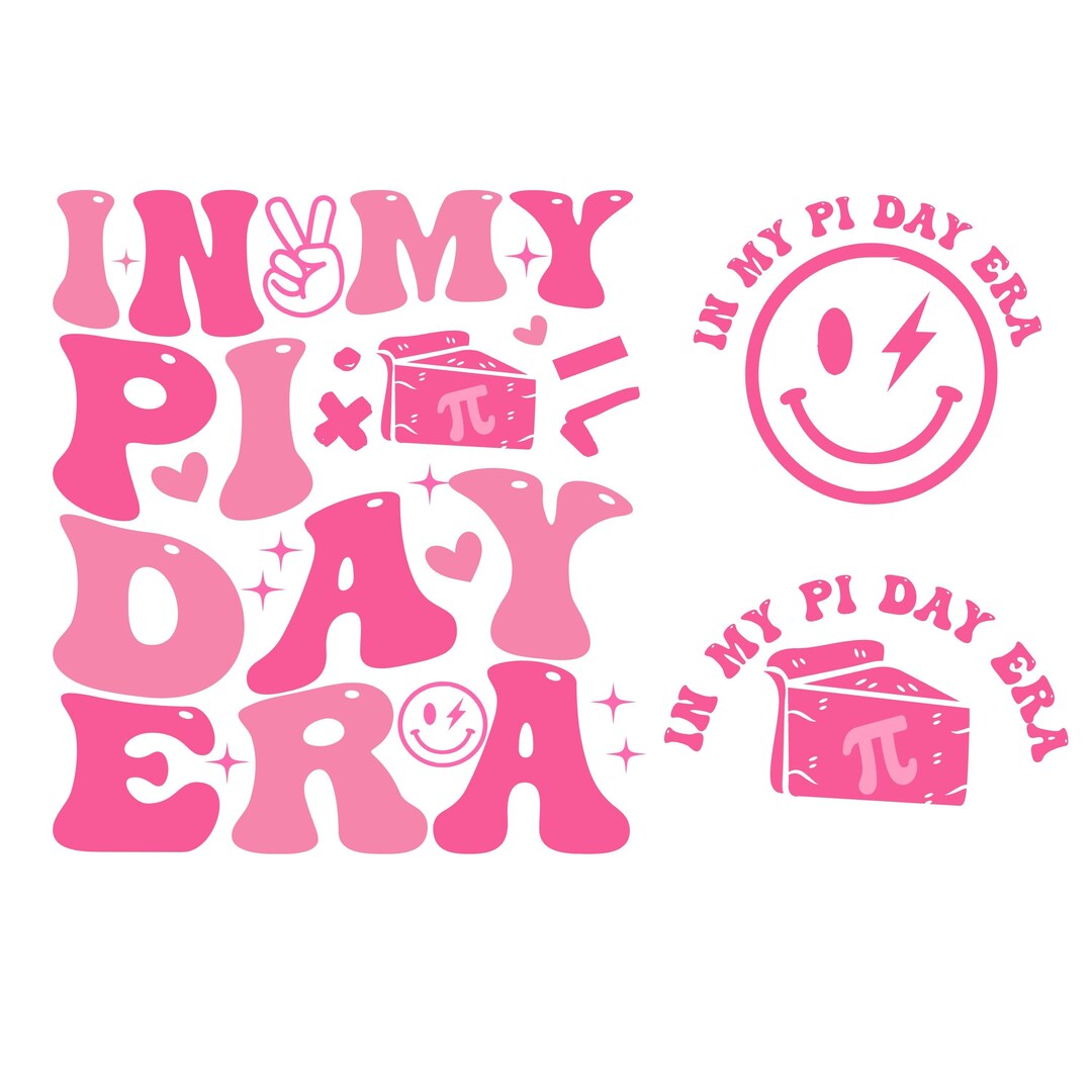 In My Pi Day Era Svg Png, 2024 Pi Day, Funny Math Teacher Pi Day Svg ... In My Pi Day Era Svg Png, 2024 Pi Day, Funny Math Teacher Pi Day Svg ...
