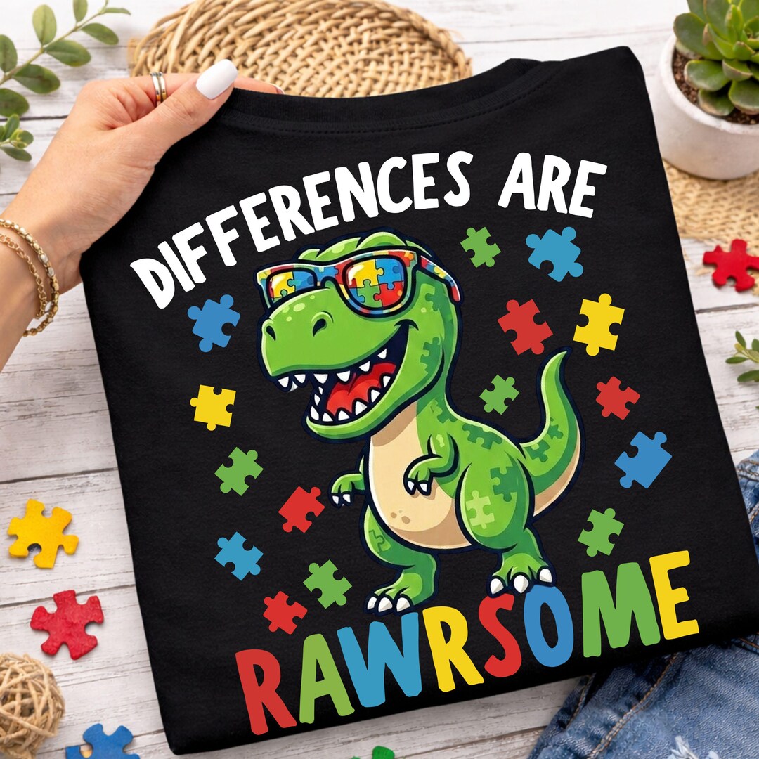 Autism Awareness T Rex Png, Differences Are Rawrsome T Rex Autism ...