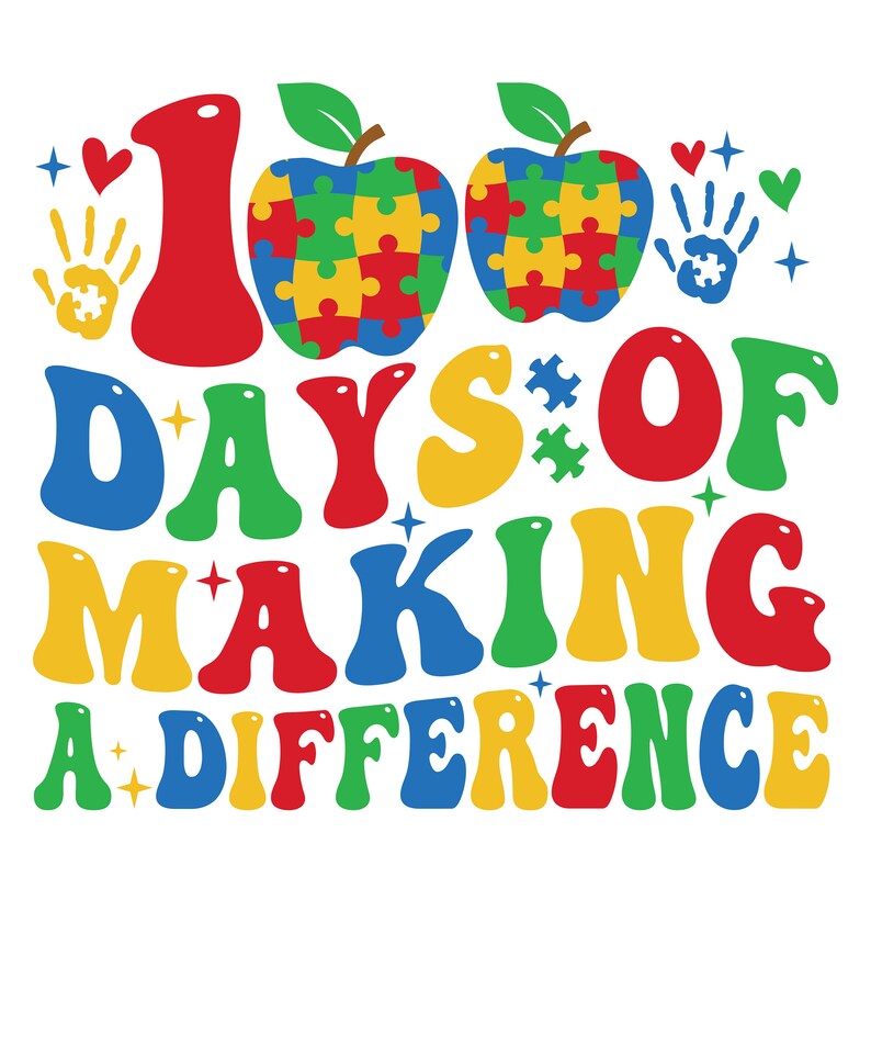 100 Days of Making Differences Svg Png ,autism Awareness Making ...