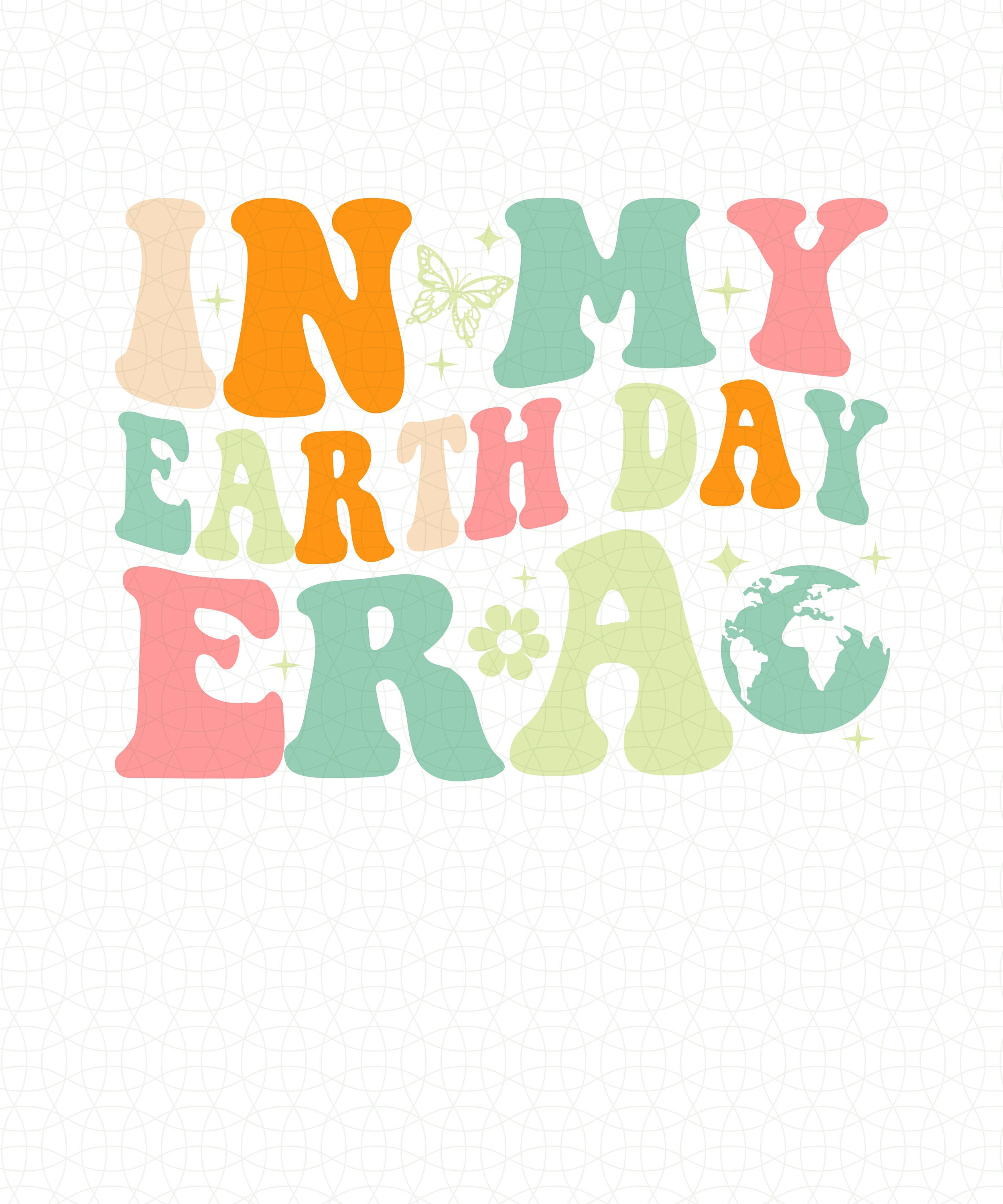 In My Earth Day Era Svg Png, Planet Environmentalist Earth Day, Groovy ...