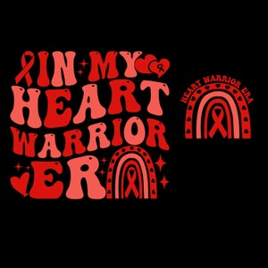 In My Heart Warrior Era CHD Svg Png, Heart Disease Awareness Ribbon Png ...