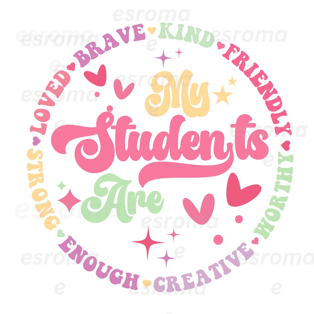 My Students Are Valentine SVG PNG, Positive Affirmations Candy Hearts ...