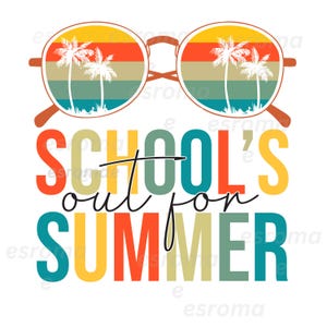 School's Out for Summer Teacher Png Svg, Last Day of School Teacher End ...