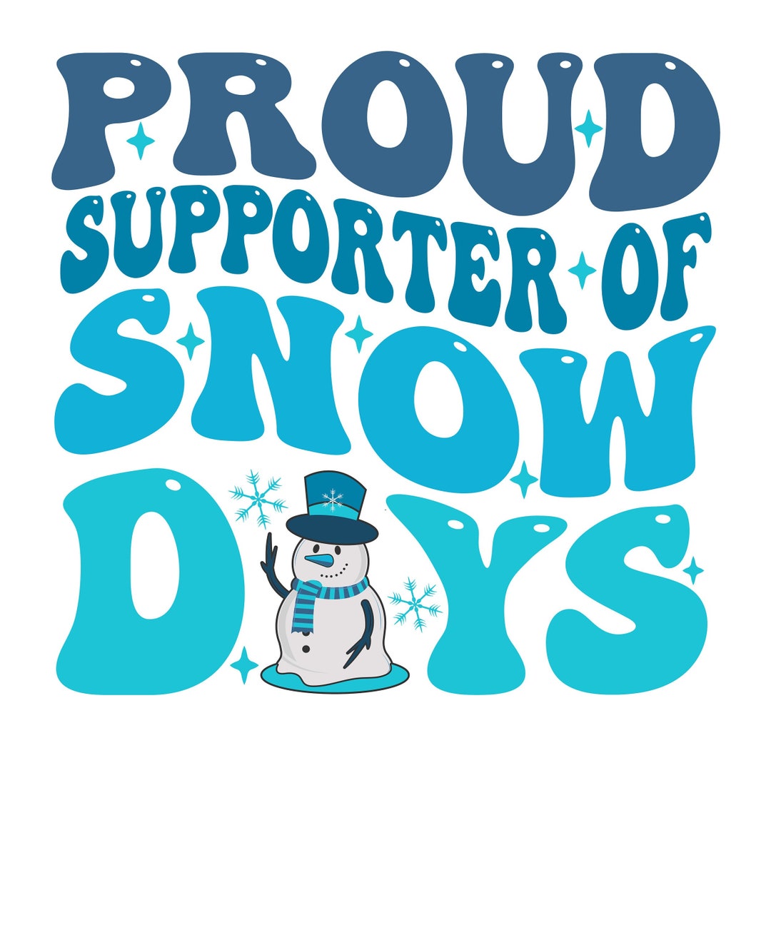 Proud Supporter of Snow Days Svg Png, Funny Teacher Crew Svg, Funny ...