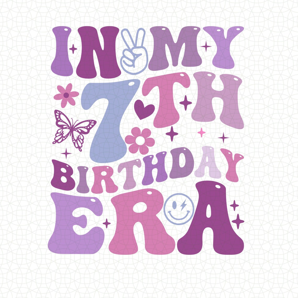 In My 7th Birthday Era Svg Png, Happy Birthday Groovy Retro Svg ...