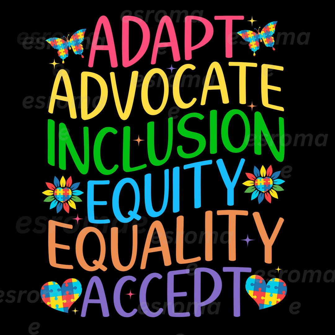 Autism Awareness Svg Png, Adapt Advocate Inclusion Equity Equality ...