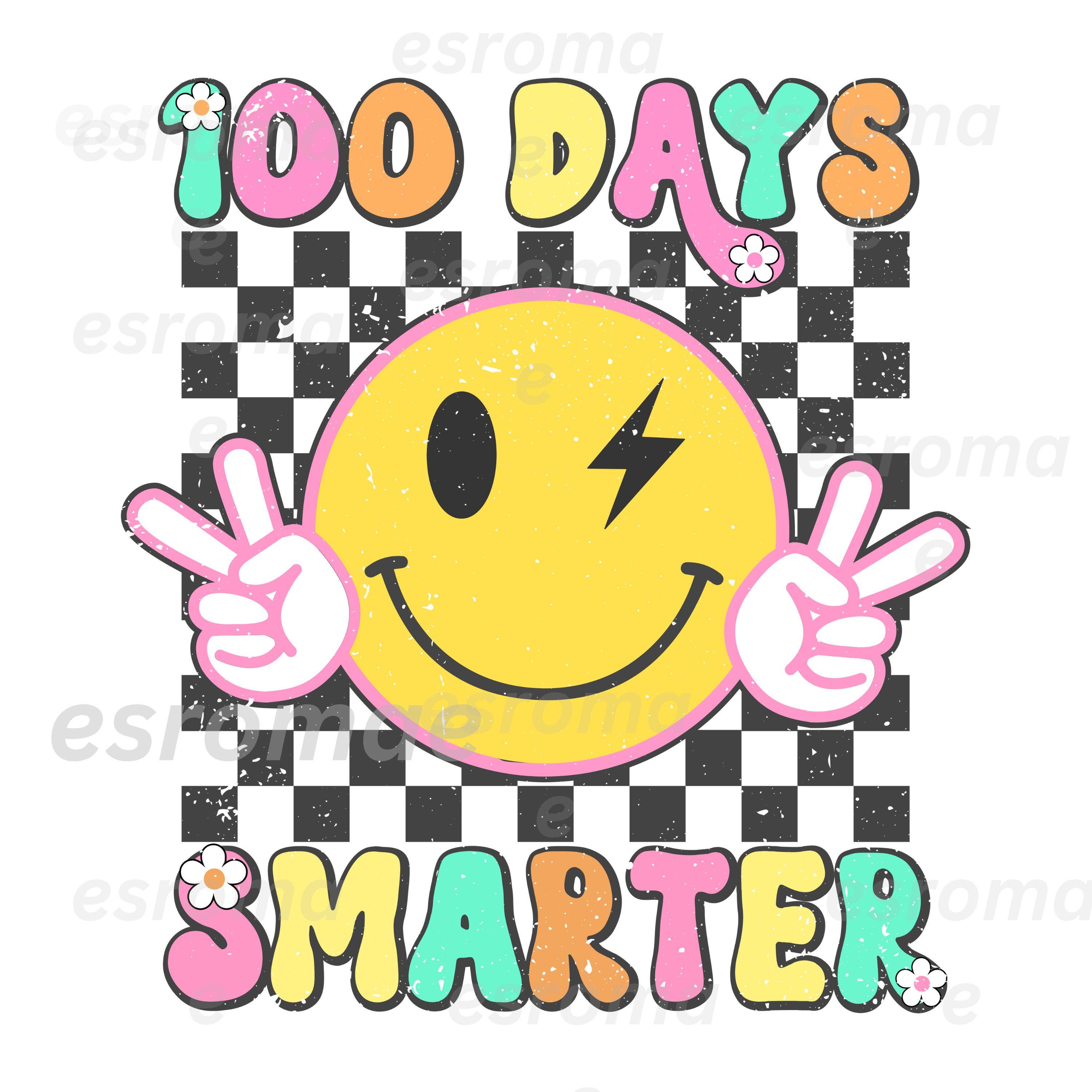 100 Days Smarter Svg Png, 100th Day of School Smile Face, Happy 100th ...