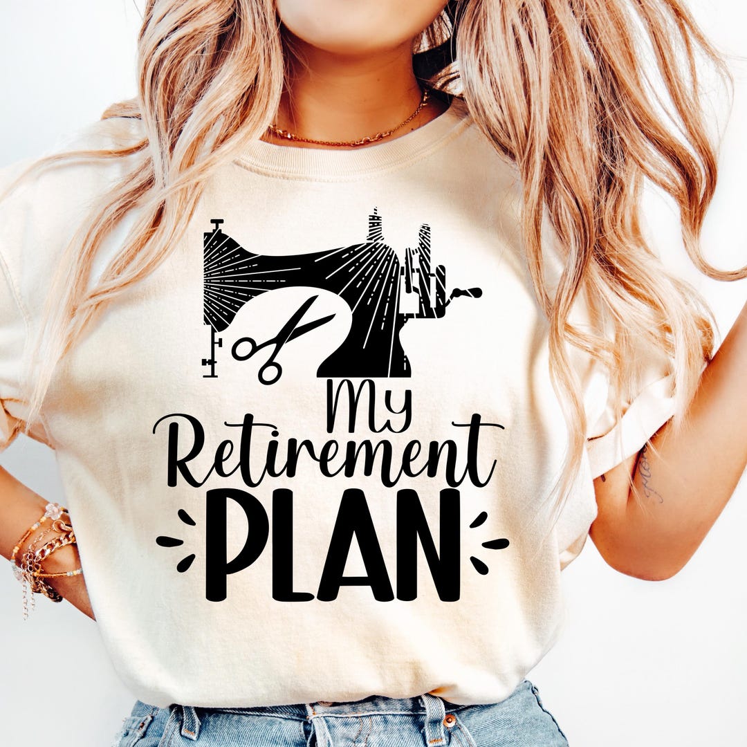 Funny Sewing for Grandma Svg Png, Sewer My Retirement Plan Svg Png, I ...