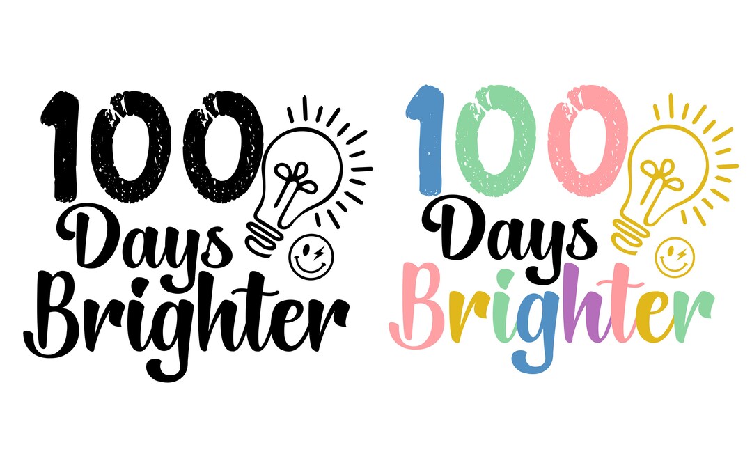 100 Days Brighter SVG Design, 100 Days Brighter PNG, Teacher Student ...
