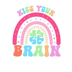 Kiss Your Brain Png Svg, Retro Teacher Shirt Png, Brain Day Png ...