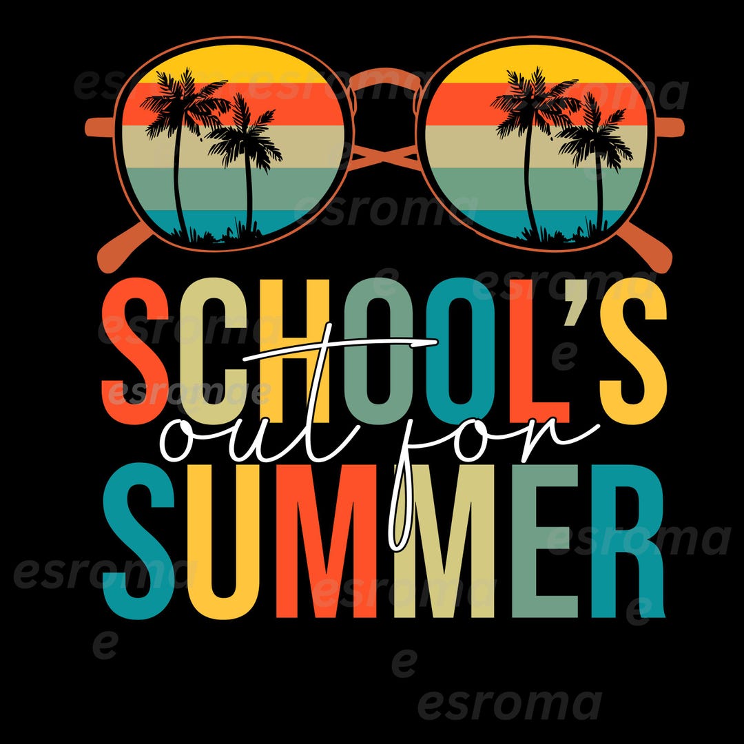 School's Out for Summer Teacher Png Svg, Last Day of School Teacher End ...