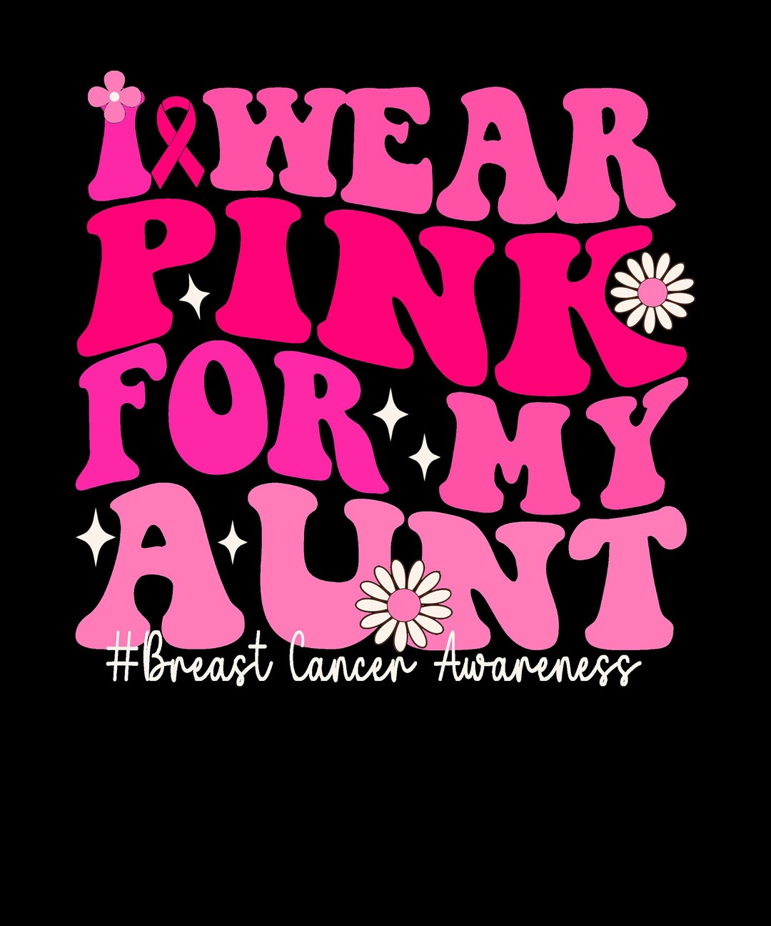 I Wear Pink for My Aunt Breast Cancer Awareness Svg Png, Groovy Aunt ...