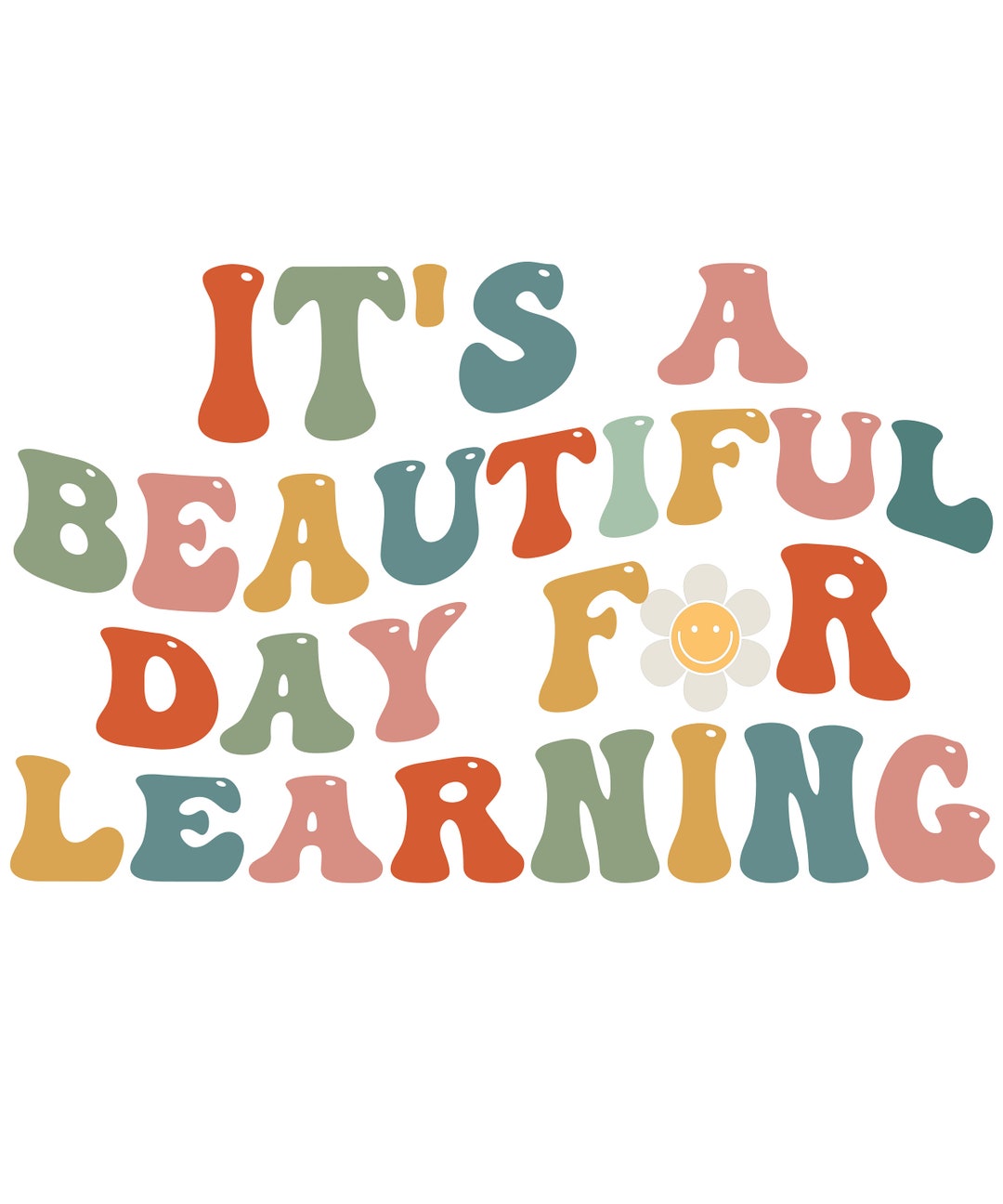 It's Beautiful Day for Learning Svg Png, Back to School Teachers Kids ...