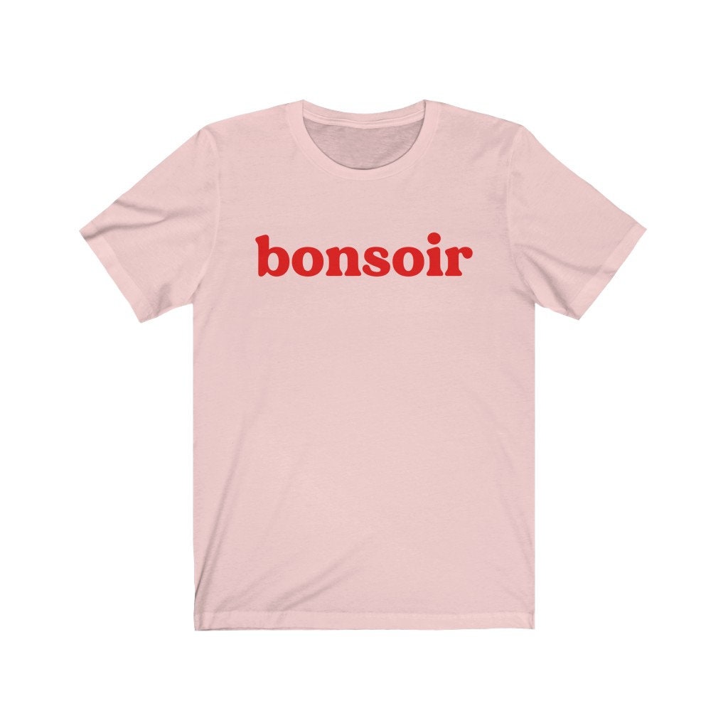 Bonsoir Shirt French Shirt French Gift France Shirt Cute | Etsy