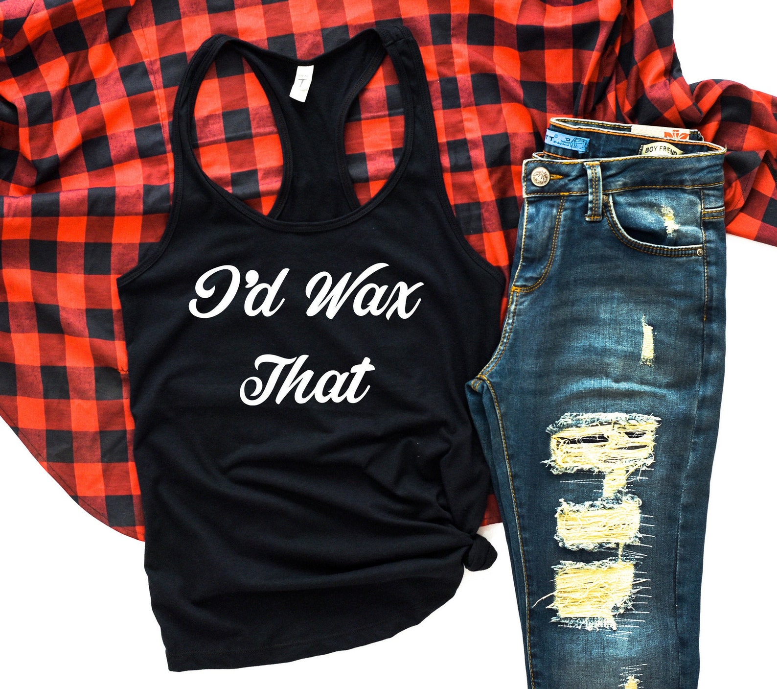 I'd Wax That Racerback Tank, I'd Wax That Tee, Funny Esthetician Gift ...
