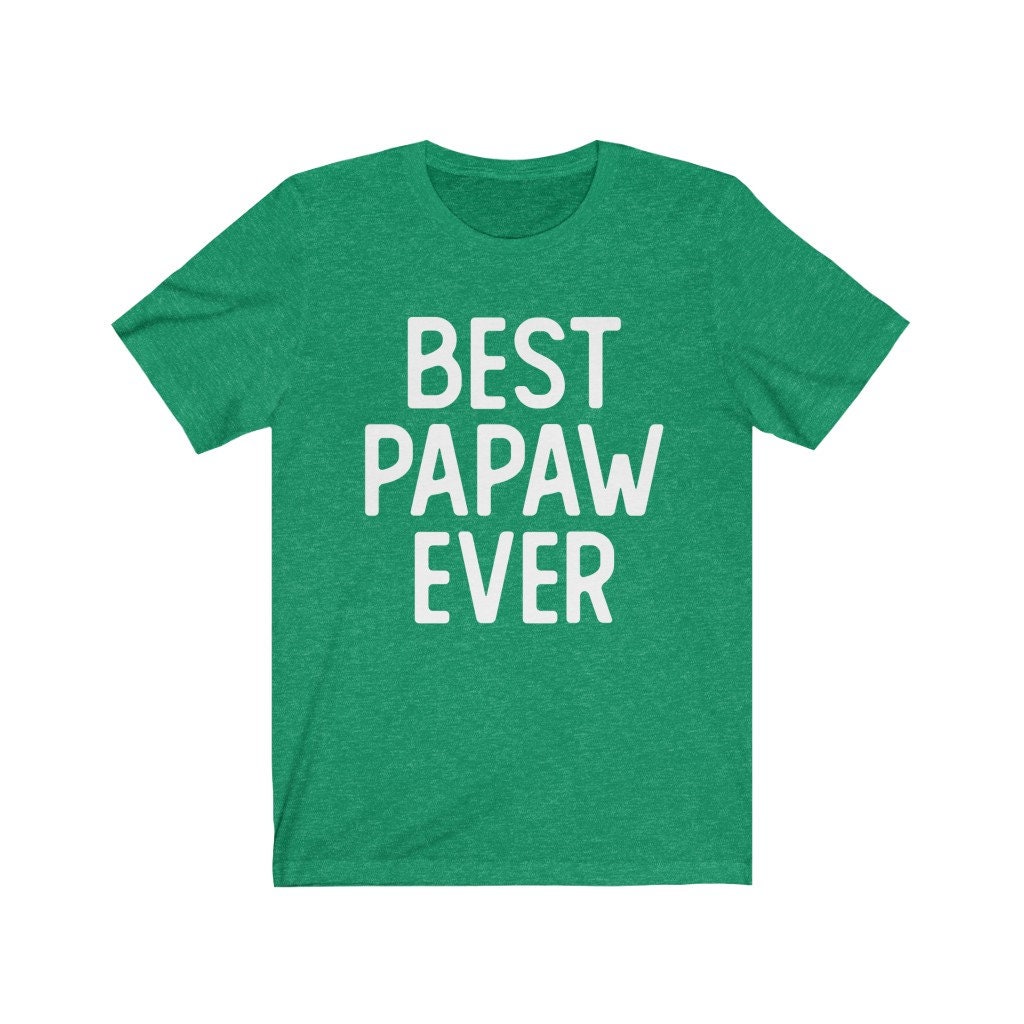 Best Papaw Ever Shirt Best Papaw Ever Gift Awesome Papaw | Etsy