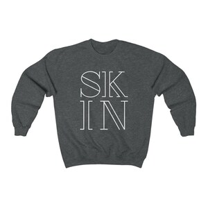 SKIN Sweatshirt, Skin Care Shirt, Beauty Salon Shirt, Makeup Artist ...