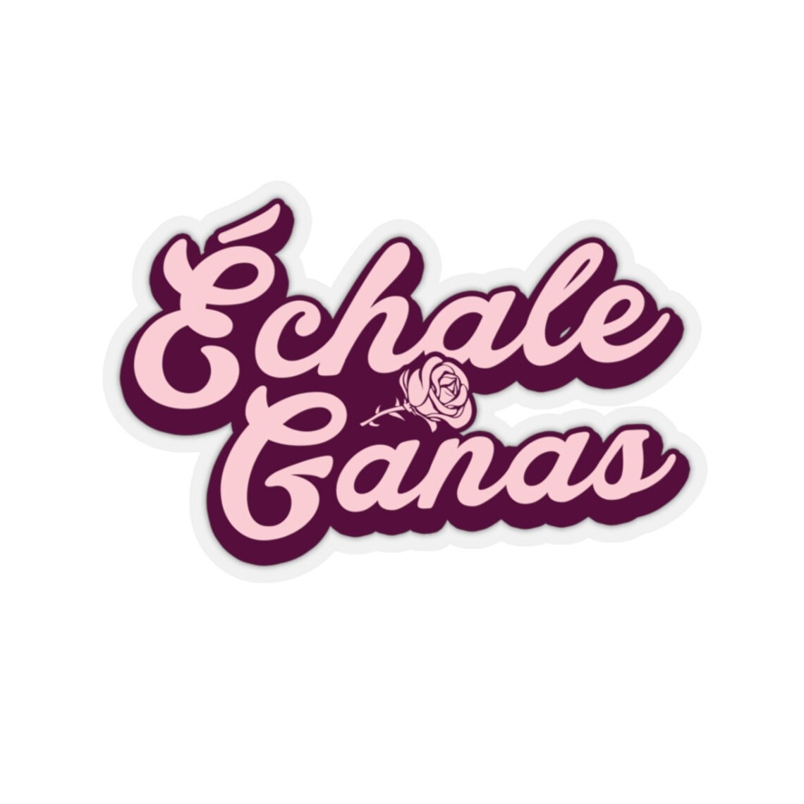 Echale Ganas Sticker Echale Ganas saying Spanish | Etsy
