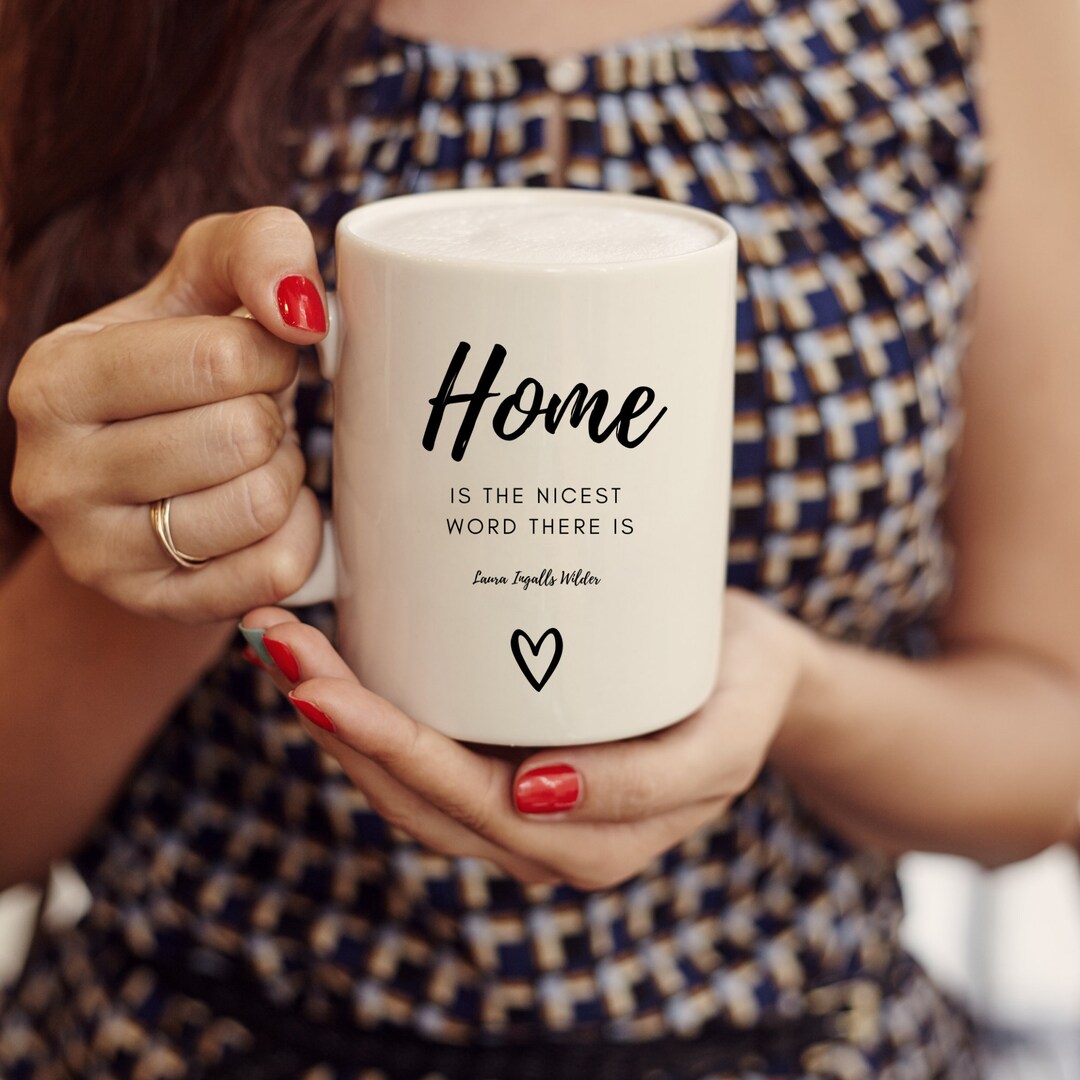 Home is the Nicest | Coffee Mug | Real Estate Mug | Closing Gift ...