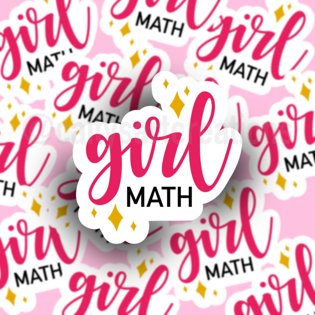 Girl Math Girl Calculator Sticker Girl Calculations - Etsy