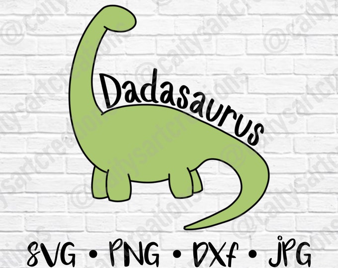 Dadasaurus Digital Download SVG File Dadasaurus Svg File PNG File Dxf ...