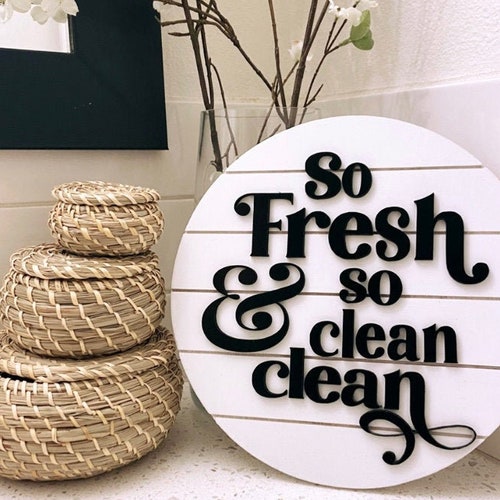 So Fresh and so Clean Clean Sign Bathroom Wall Decor - Etsy
