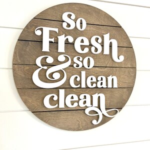 So Fresh and so Clean Clean Sign, Bathroom Wall Decor, Laundry Room ...