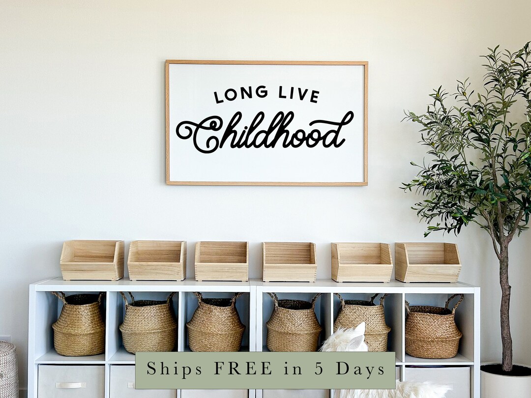 Long Live Childhood, Playroom Sign, Framed Playroom Sign, Kids Sign ...
