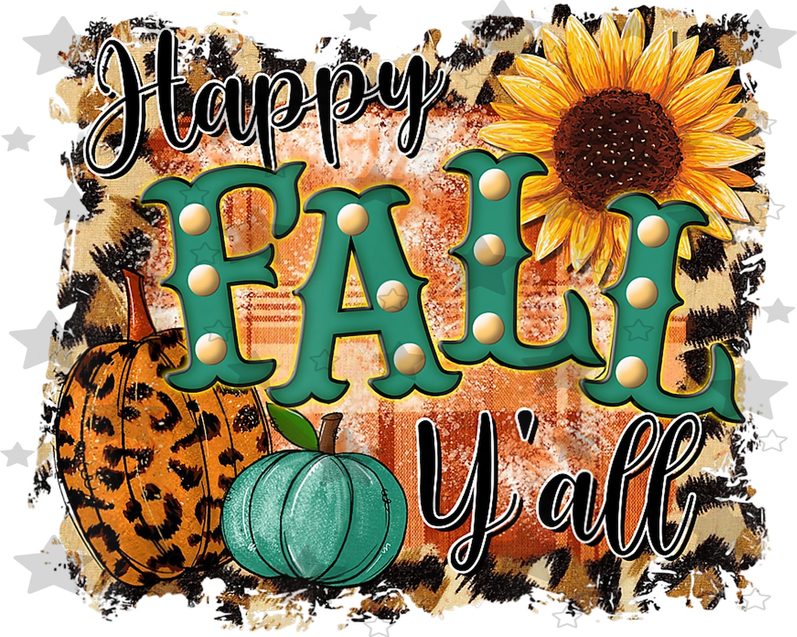 Happy Fall Y'all Leopard Pumpkin Fall Vibes Autumn Season | Etsy