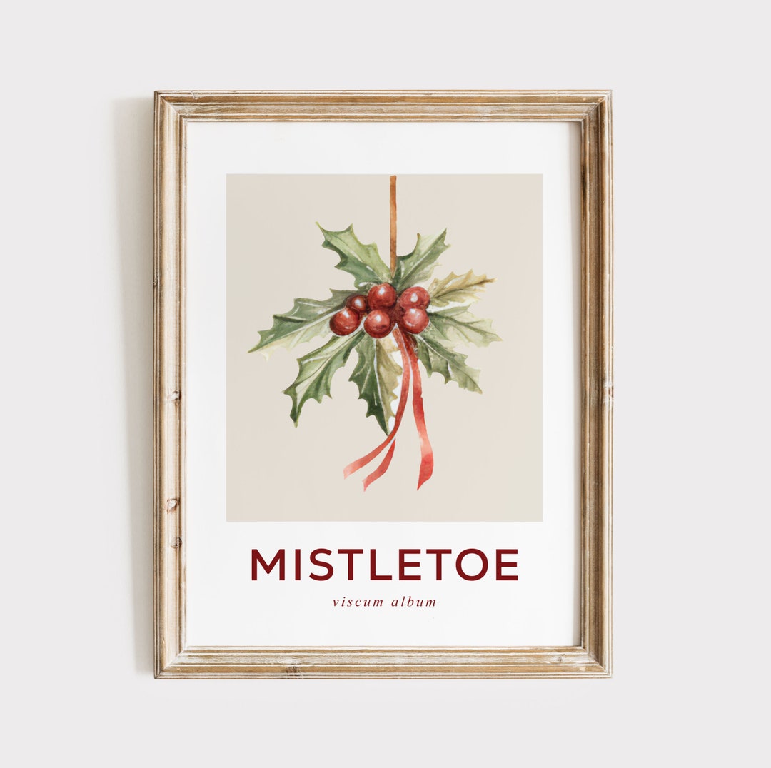 Mistletoe Printable Wall Art, Christmas Printable, Mistletoe Print ...