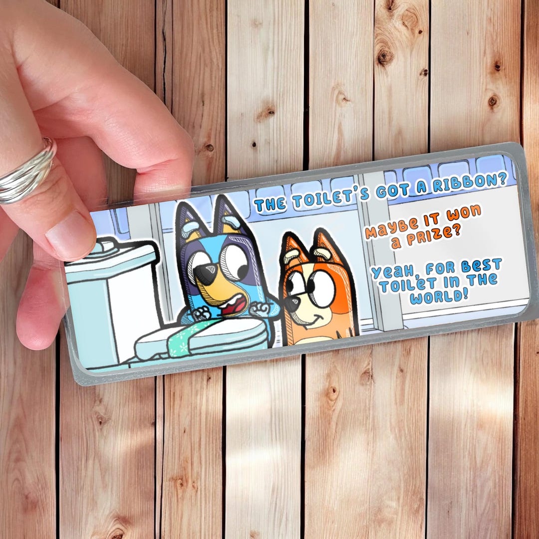 The Best Toilet Bluey Inspired Bookmark Bluey and Bingo Holiday ...