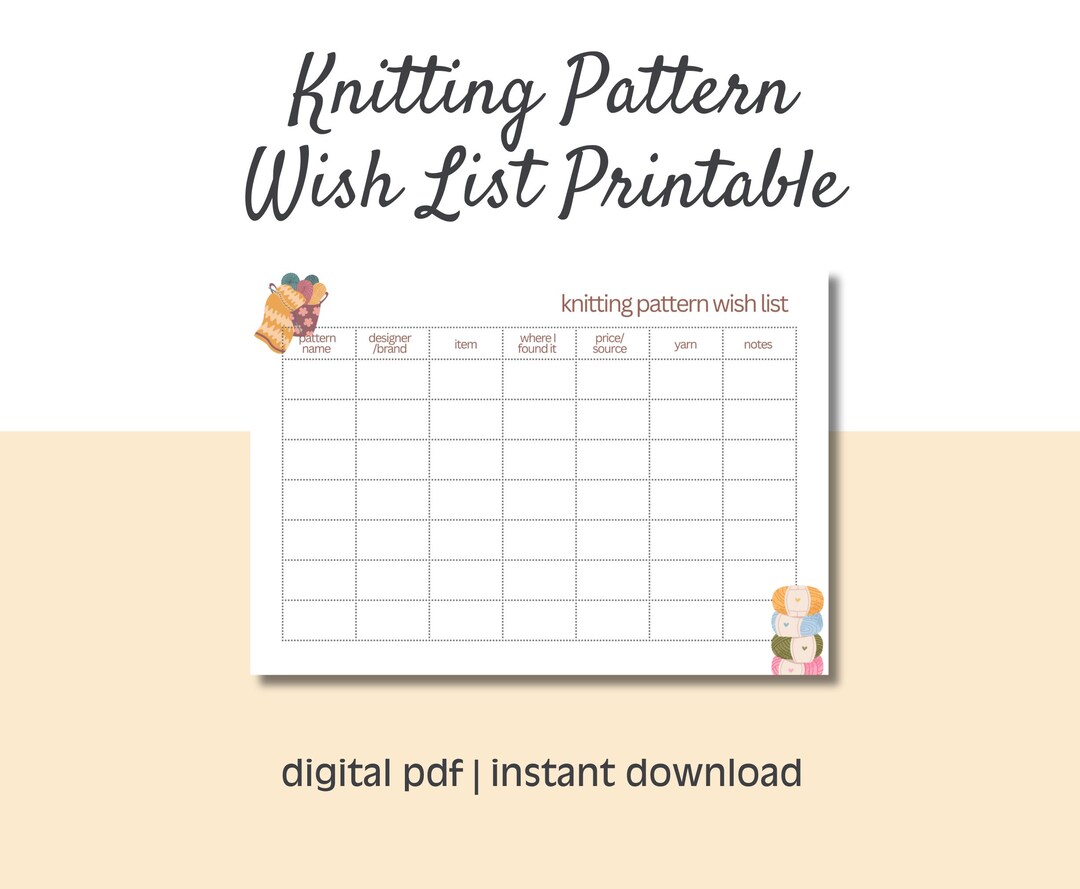 Knitting Pattern Wish List Printable | Yarn Project Planner | Knitting ...