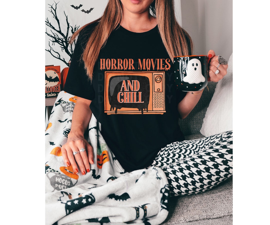 Horror Movies and Chill, Clear Film Screenprint, Plastisol Screen Print ...