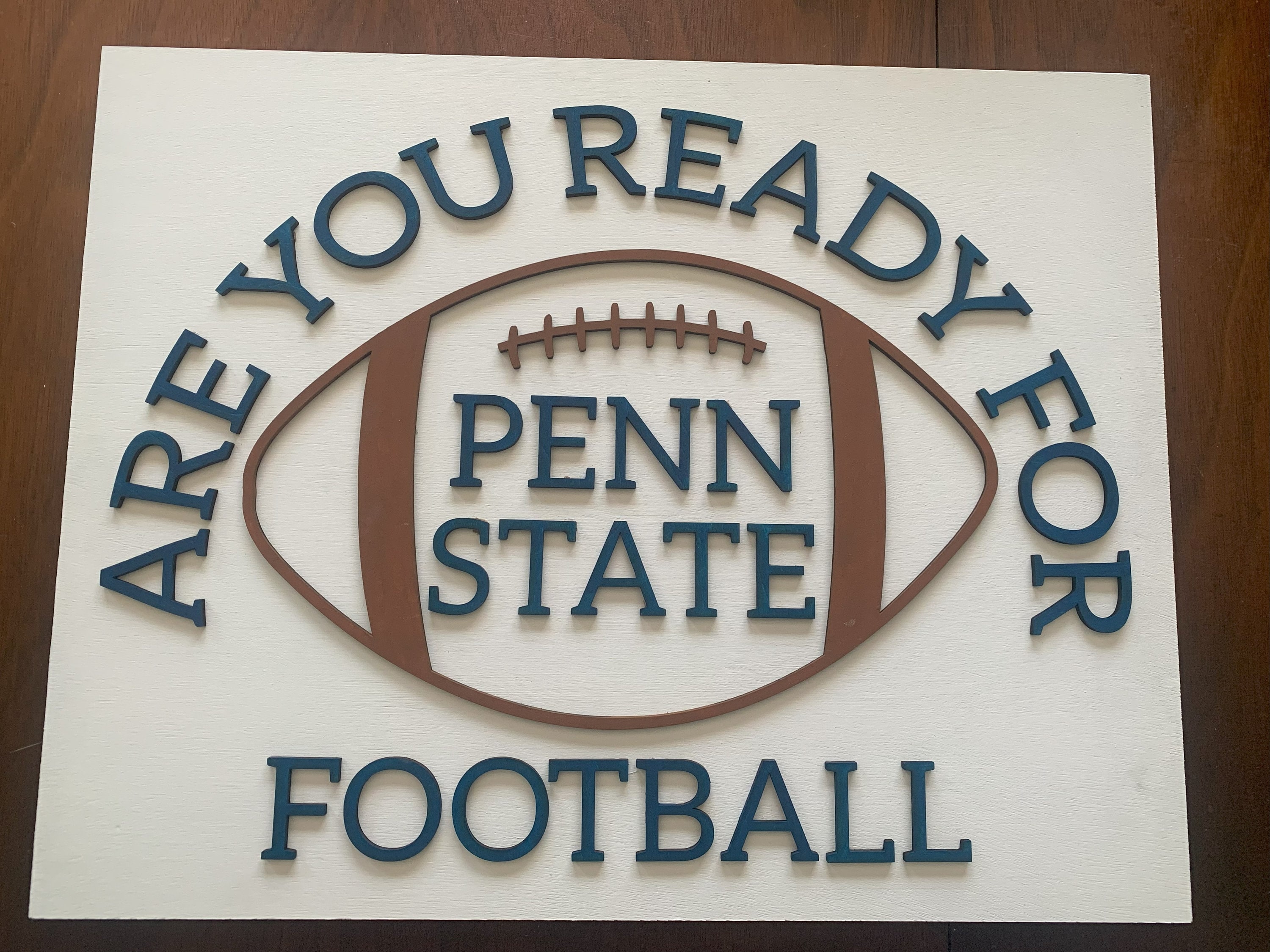 PSU Football Sign SVG; Penn State; Are You Ready; Laser Cutter Ready ...