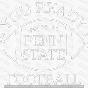 PSU Football Sign SVG; Penn State; Are You Ready; Laser Cutter Ready ...