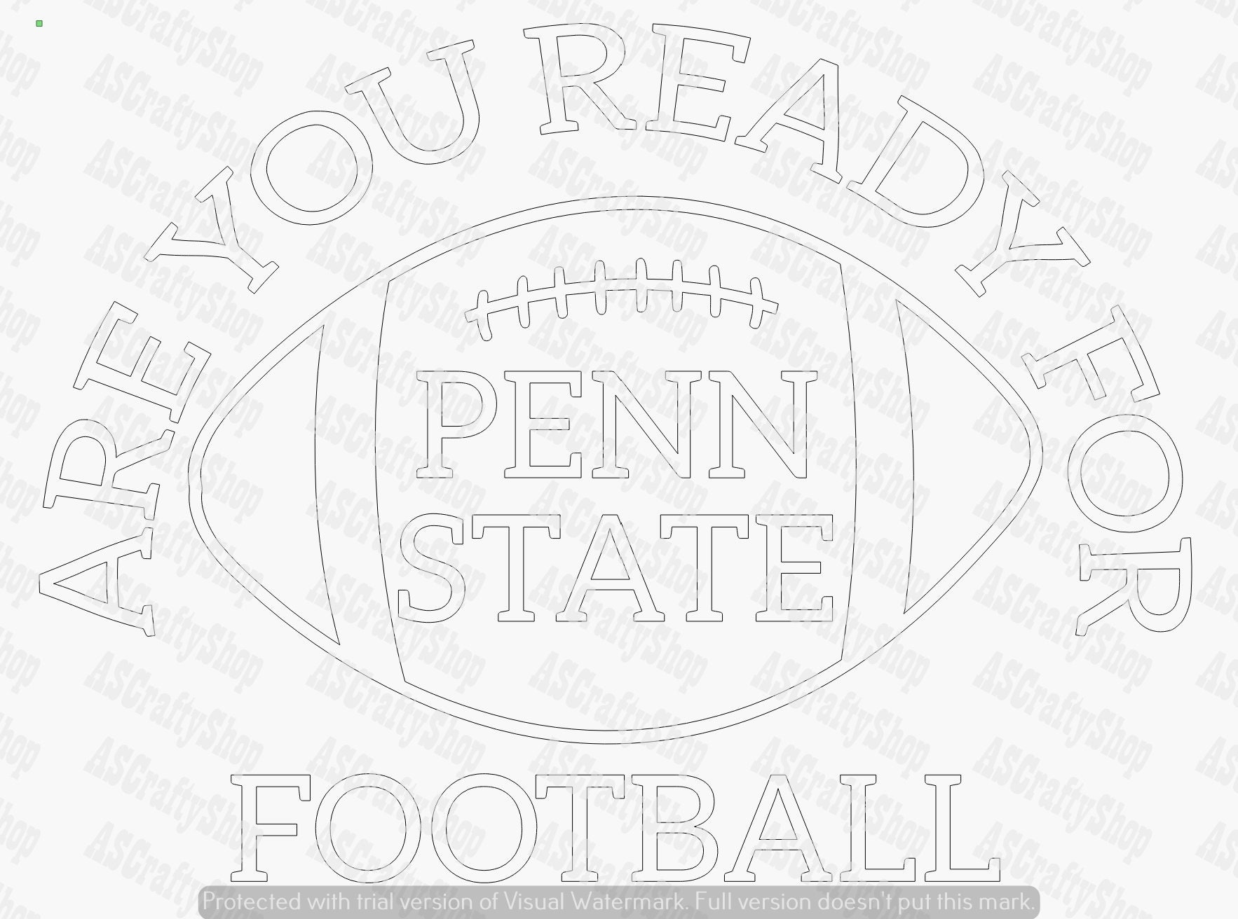PSU Football Sign SVG; Penn State; Are You Ready; Laser Cutter Ready ...