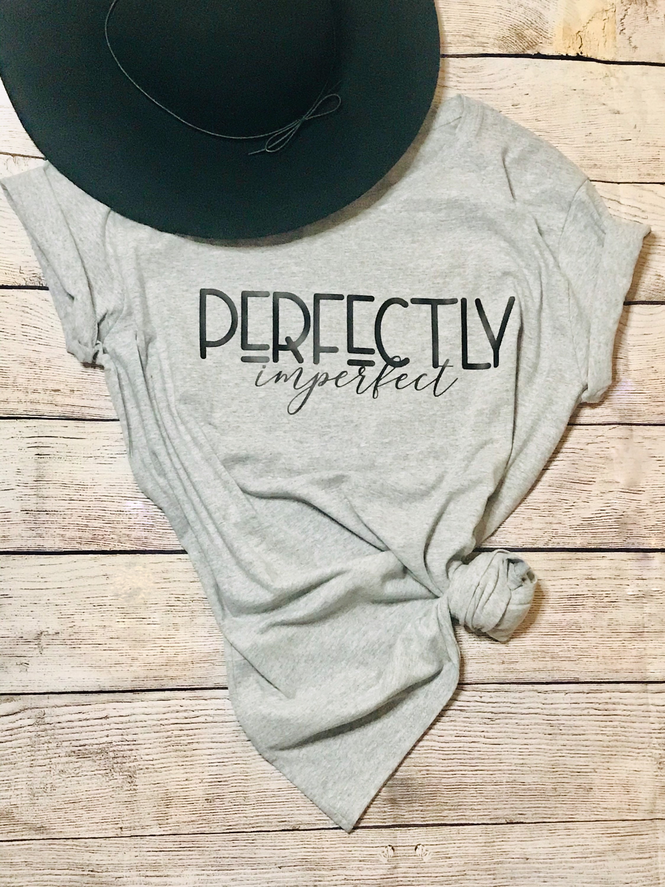 Perfectly Imperfect T-shirt | Etsy