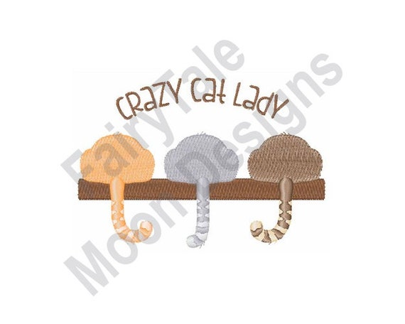 Crazy Cat Lady Machine Embroidery Design Cat Lady | Etsy