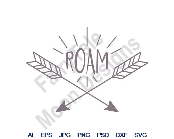 Roam Svg Dxf Eps Png Jpg Vector Art Clipart Cut File - Etsy Australia